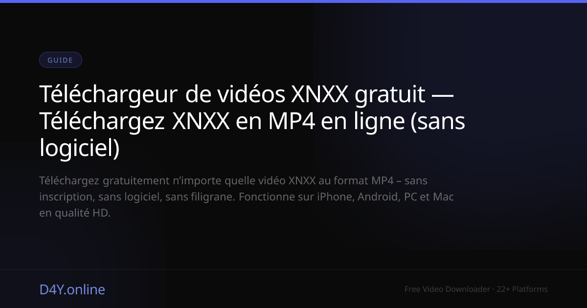 Téléchargeur de vidéos XNXX gratuit — Téléchargez XNXX en MP4 en ligne ...